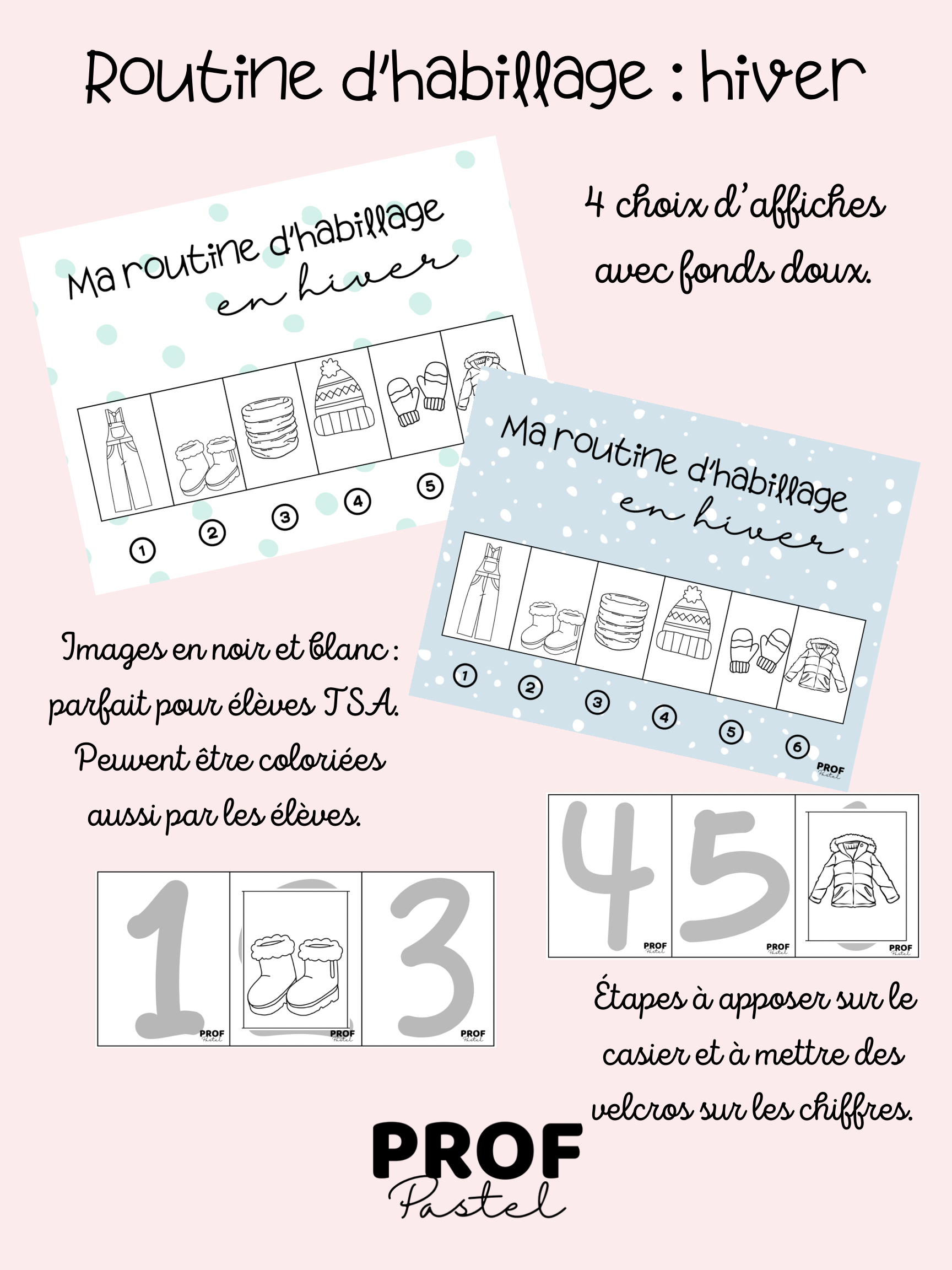 Routine d’habillage en hiver – Prof Pastel